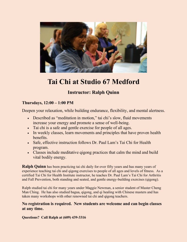 Tai Chi with Ralph Quinn - Studio67 Medford